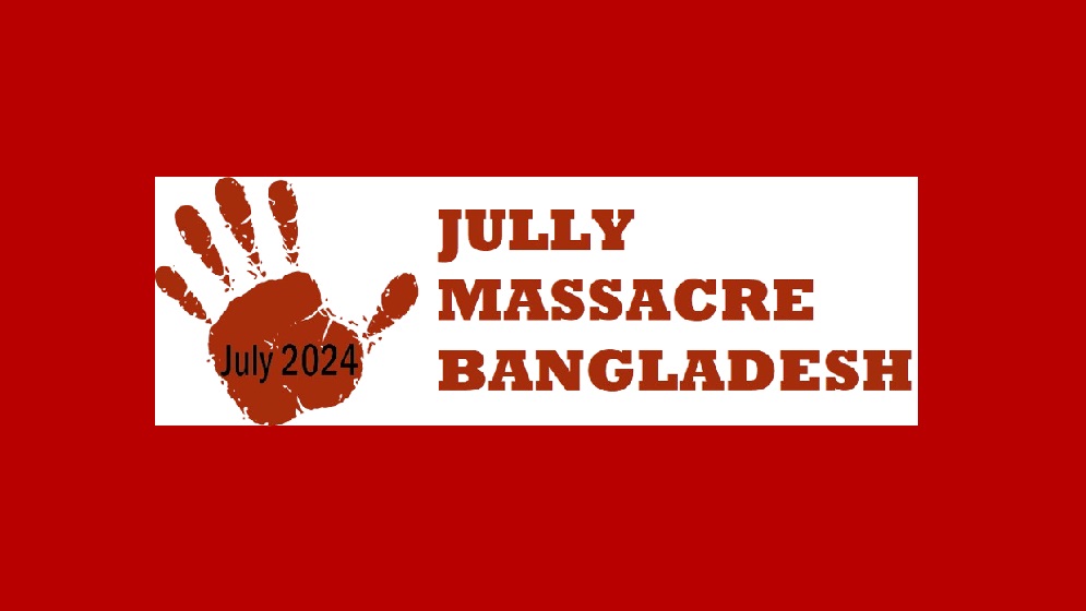 Jully Massacre 2024 Bangladesh